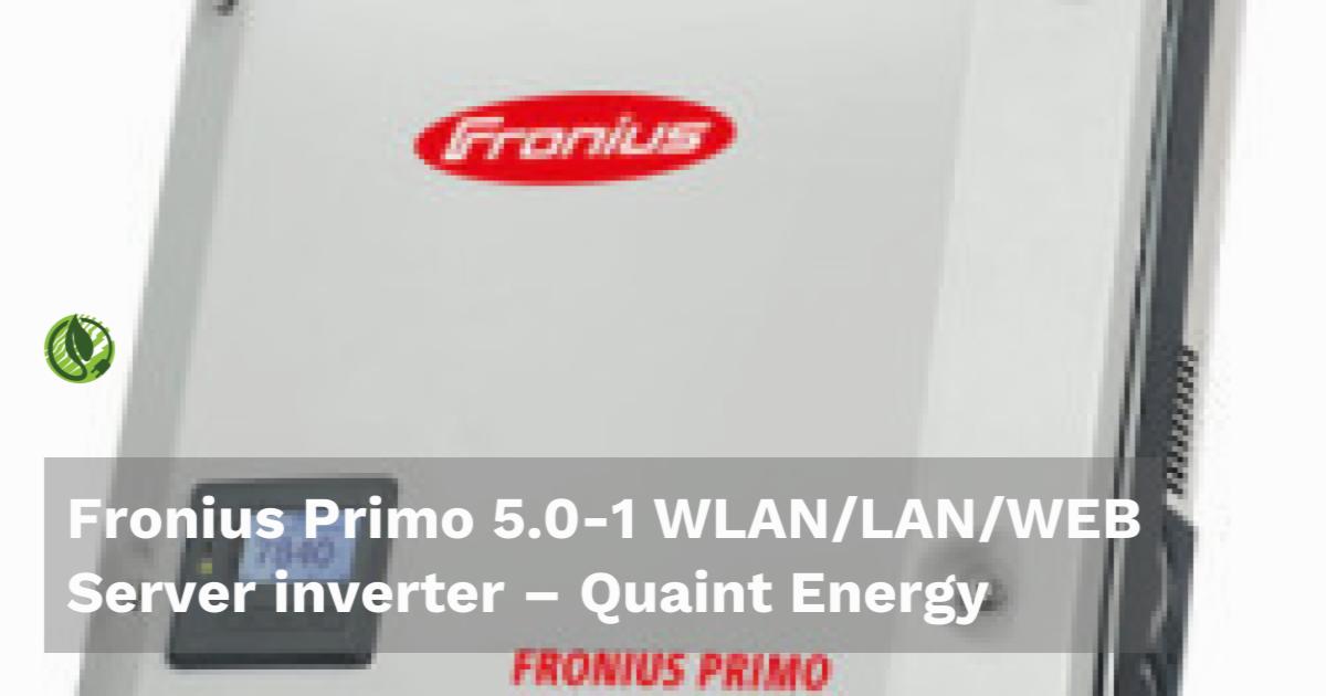 Fronius Primo 5.0-1 WLAN/LAN/WEB Server inverter – Powerpire Store