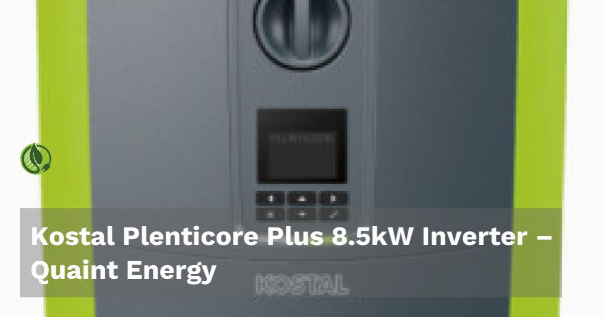Kostal Plenticore Plus 8.5kW Inverter – Powerpire Store