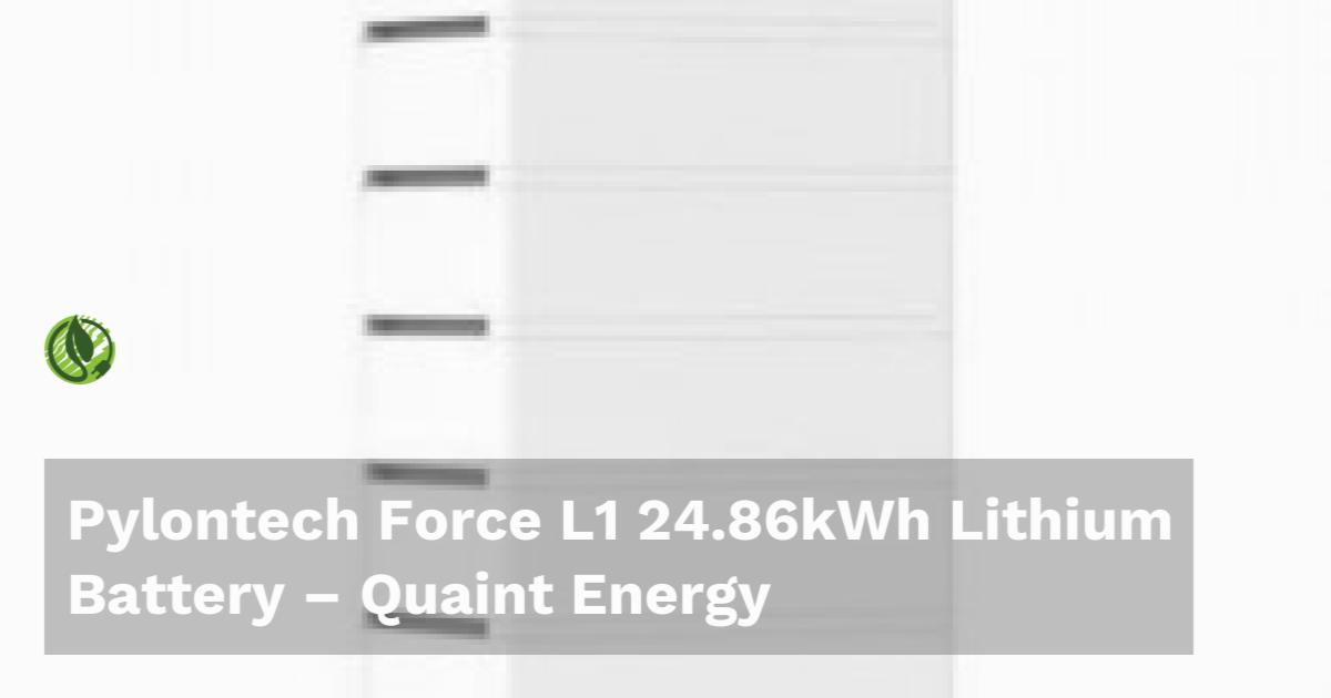 Pylontech Force L1 24.86kWh Lithium Battery – Powerpire Store
