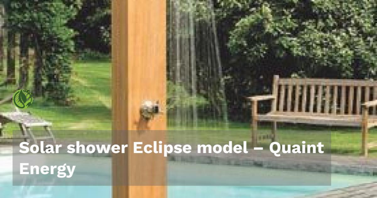 Solar shower Eclipse model – Powerpire Store