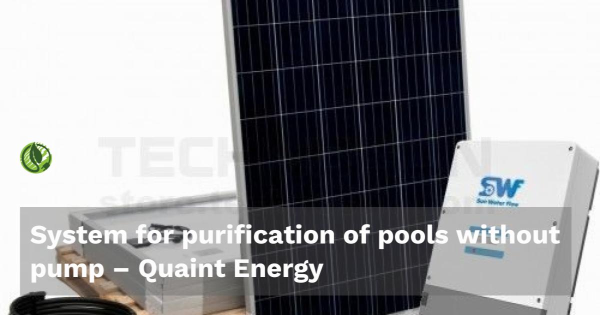 System for purification of pools without pump – Powerpire Store
